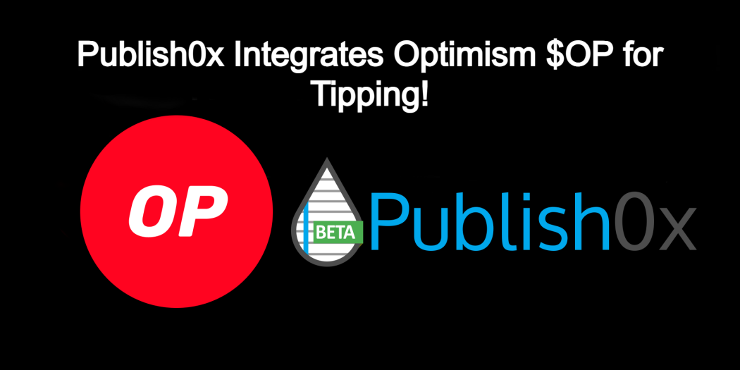 Optimism Network $OP Token Integrated for Tipping on #Publish0x!