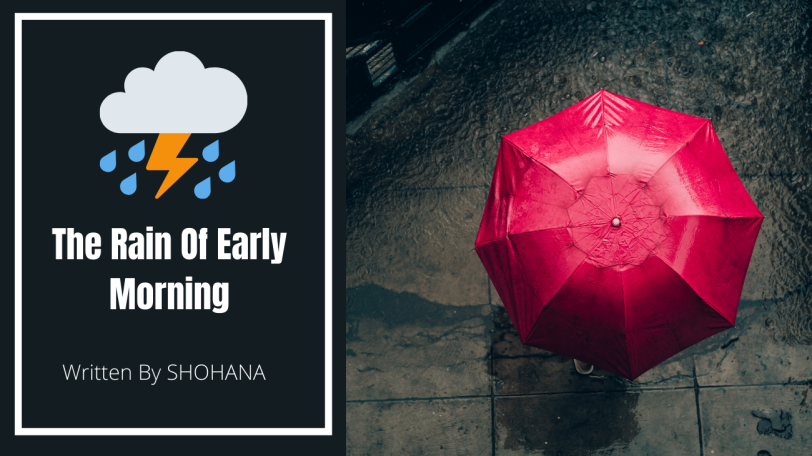 The Rain Of Early Morning