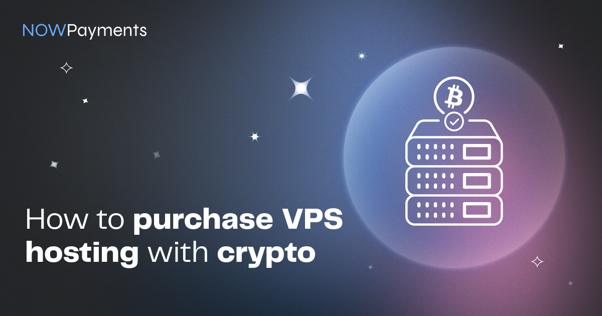 How to Purchase VPS hosting With Crypto: 6-Step Guide