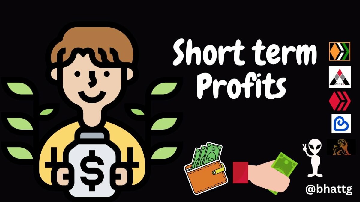 Short term profits...
