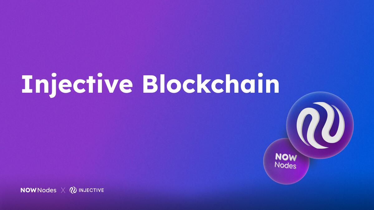 NOWNodes Launched the Injective Mainnet Node