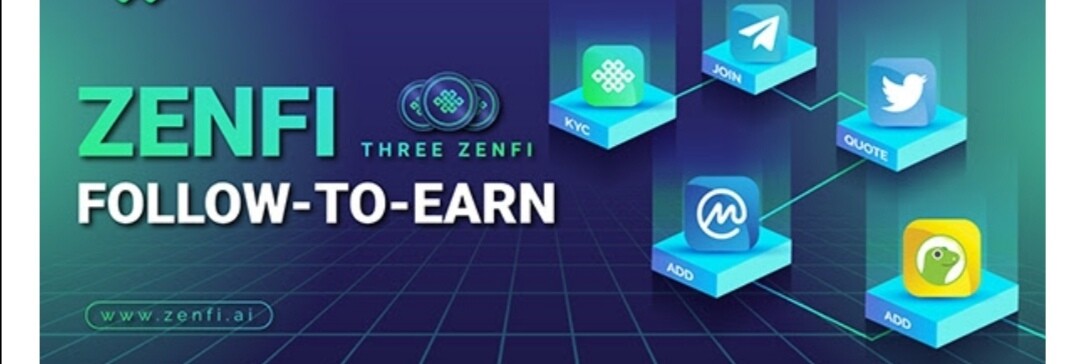 ZENFI Follow-to-Earn airdrop, which will pave the way for the upcoming ...