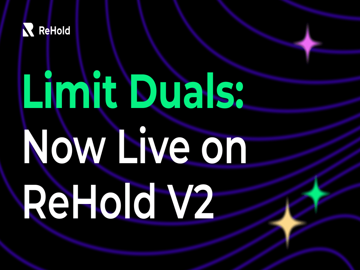 Introducing Limit Duals: Streamlining Investments on ReHold V2