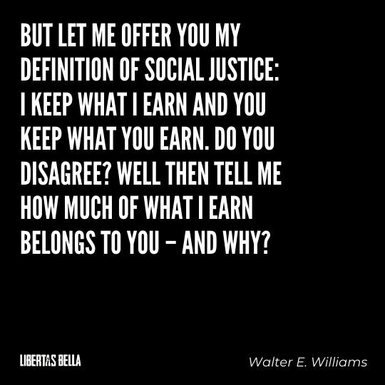 Walter E. Williams Quotes on Capitalism, Liberty, Government, and More