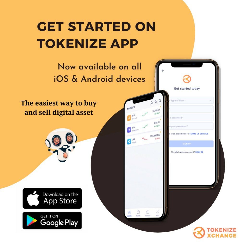 Tokenize Mobile App officially on the Apple Appstore or Google Playstore.
