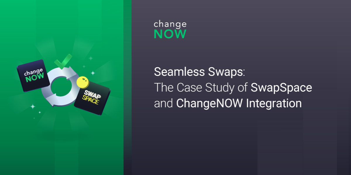 Simplify Your Crypto Journey with SwapSpace and ChangeNOW