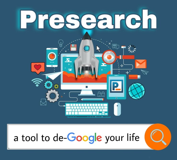 Presearch: A Tool To De-Google Your Life