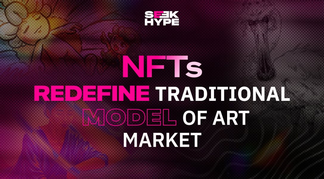 Innovating Art Commerce: NFTs Redefine Traditional Model of Art Market