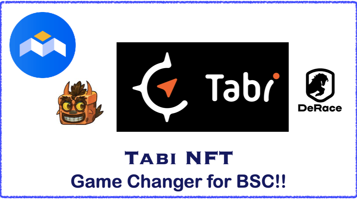 Tabi NFT: Game Changer for BSC?