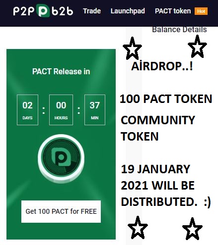AIRDROP 100 PACT TOKEN DISTRIBUTION ..! P2PB2B EXCHANGE IS DISTRIBUTING COMMUNITY TOKEN