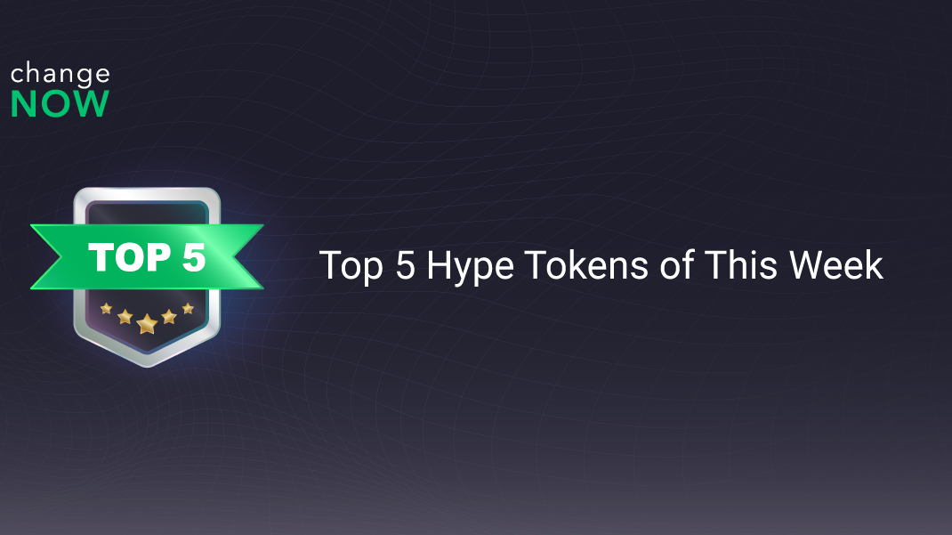 Top 5 Hype Tokens of This Week