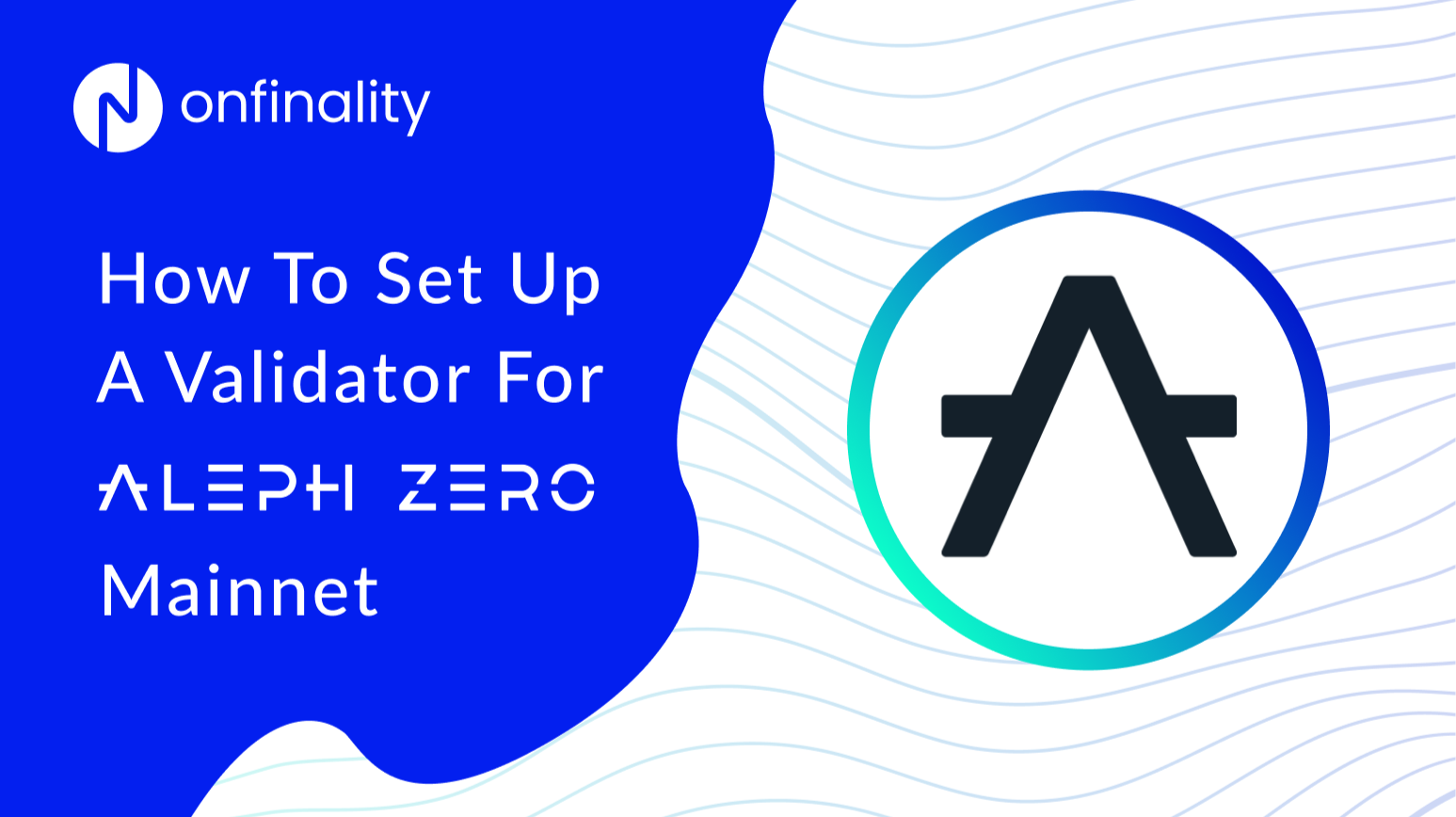 How to Set Up a Validator for Aleph Zero on OnFinality