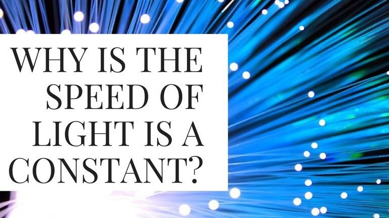Why Is The Speed Of Light Constant?