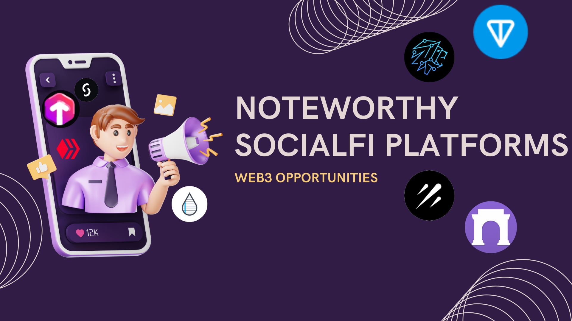 SocialFi? My Top 5 Noteworthy SociaFi Projects in 2024