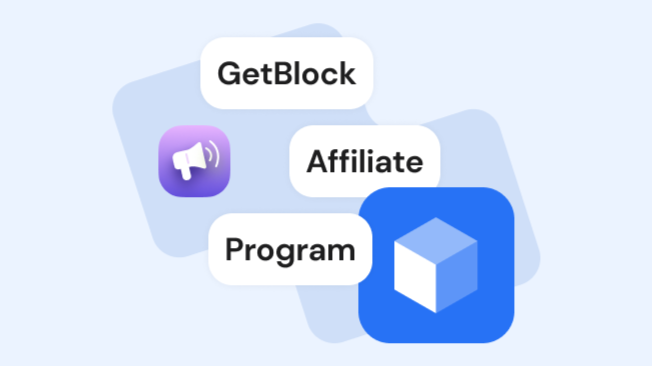 GetBlock Launches Affiliate Program: How to Benefit from It