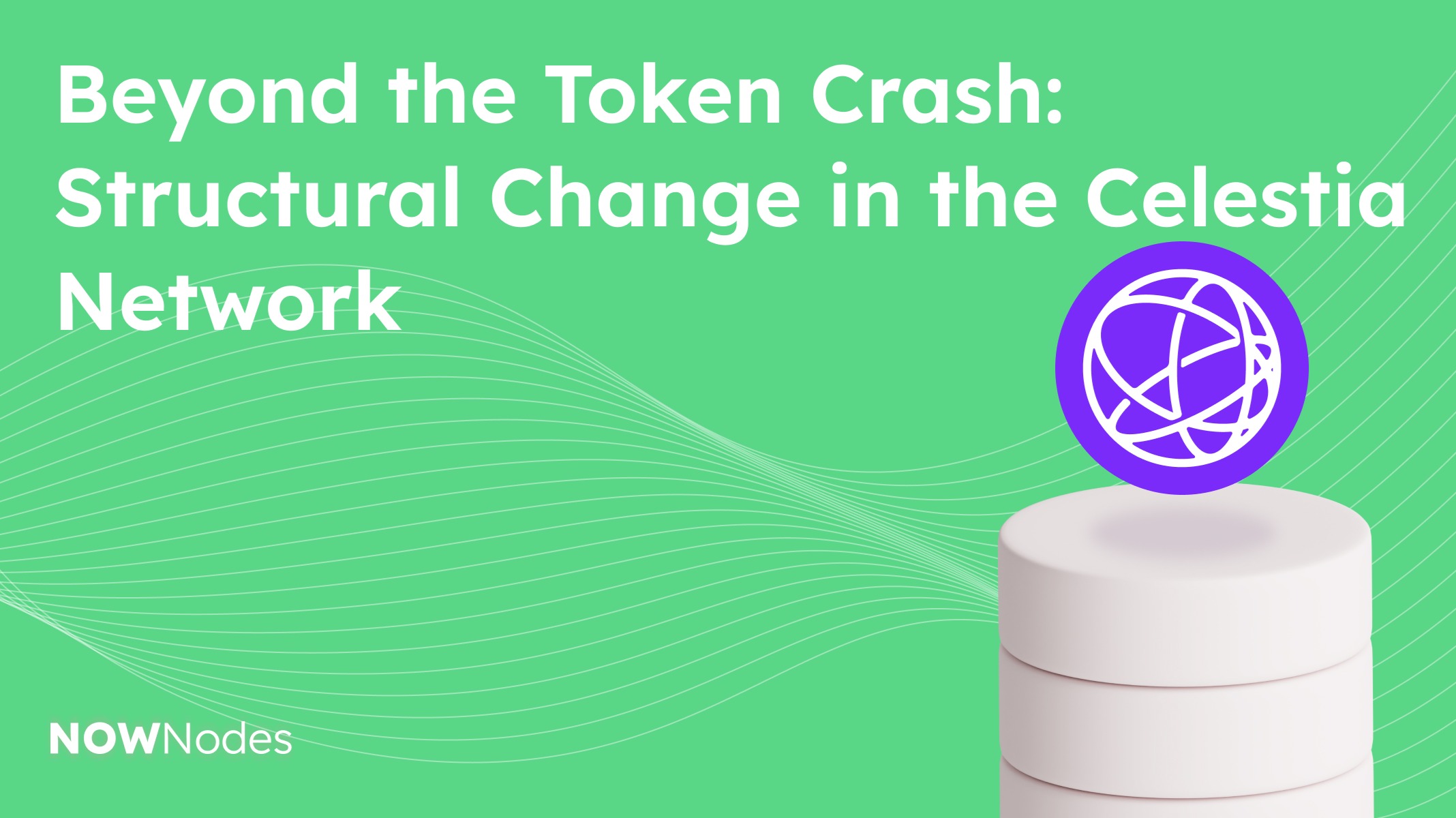 Beyond the Token Crash: Structural Change in the Celestia Network