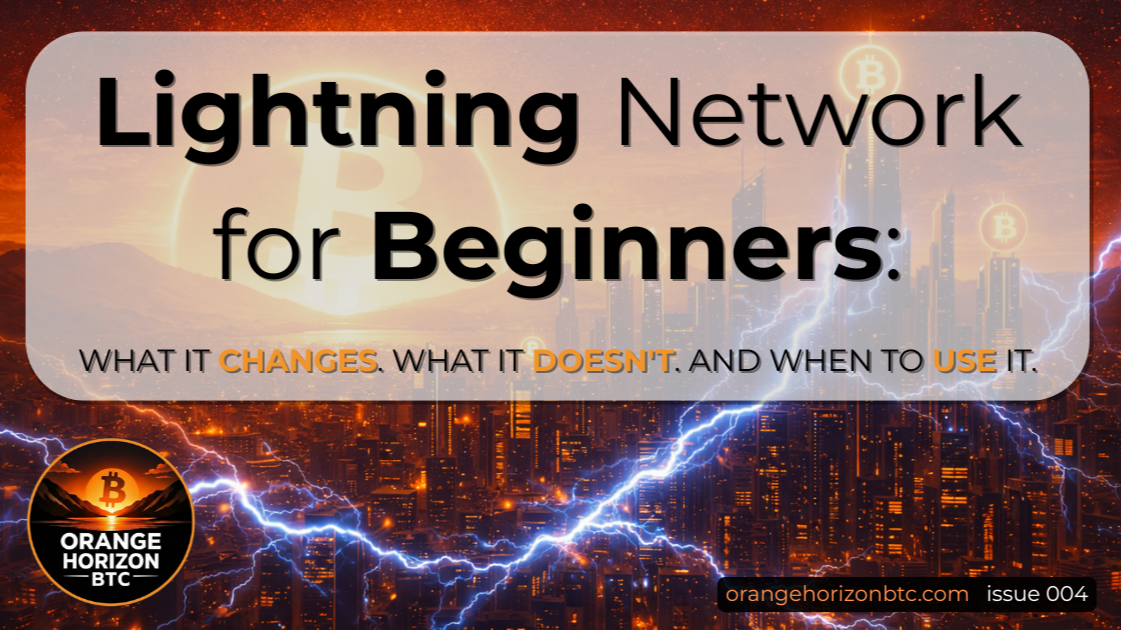 Lightning Network for Beginners: What It Changes, What It Doesn't, and ...