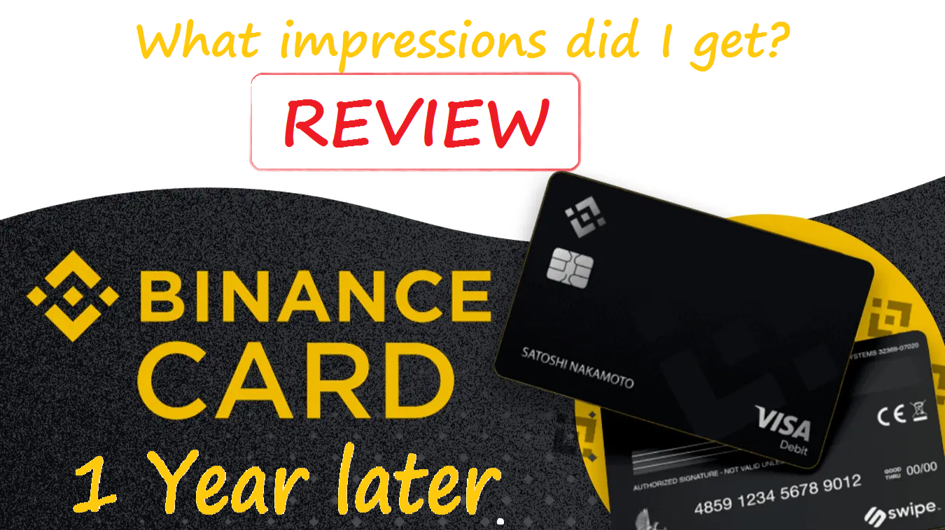 Binance Card: Review after 1 Year of use 💳