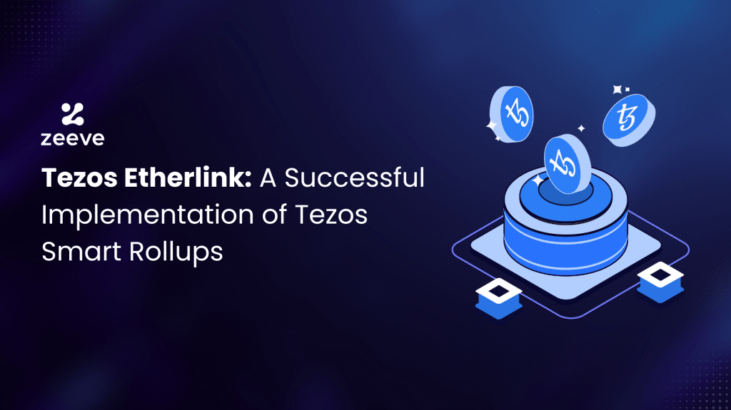 Tezos Etherlink L2: A Successful Implementation of Smart Rollups
