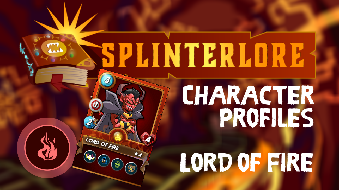 Lord of Fire - Splinterlands Legendary Character Profile