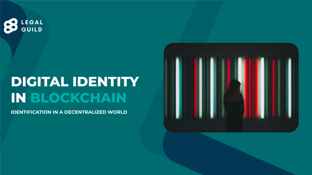 Digital Identity in Blockchain