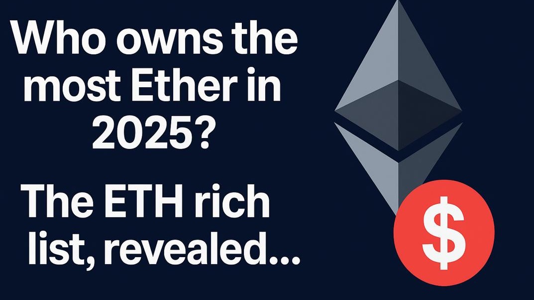 Who owns the most Ether in 2025?