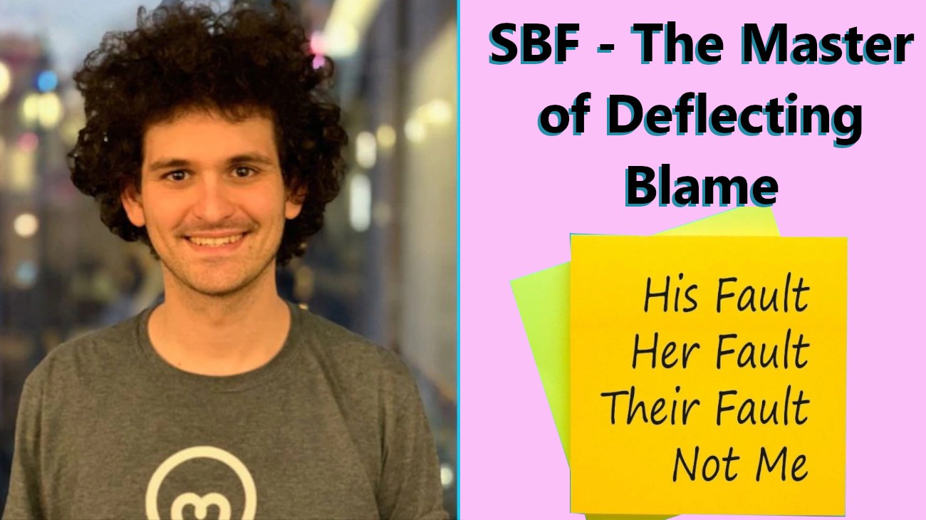 SBF - The Master of Deflecting Blame