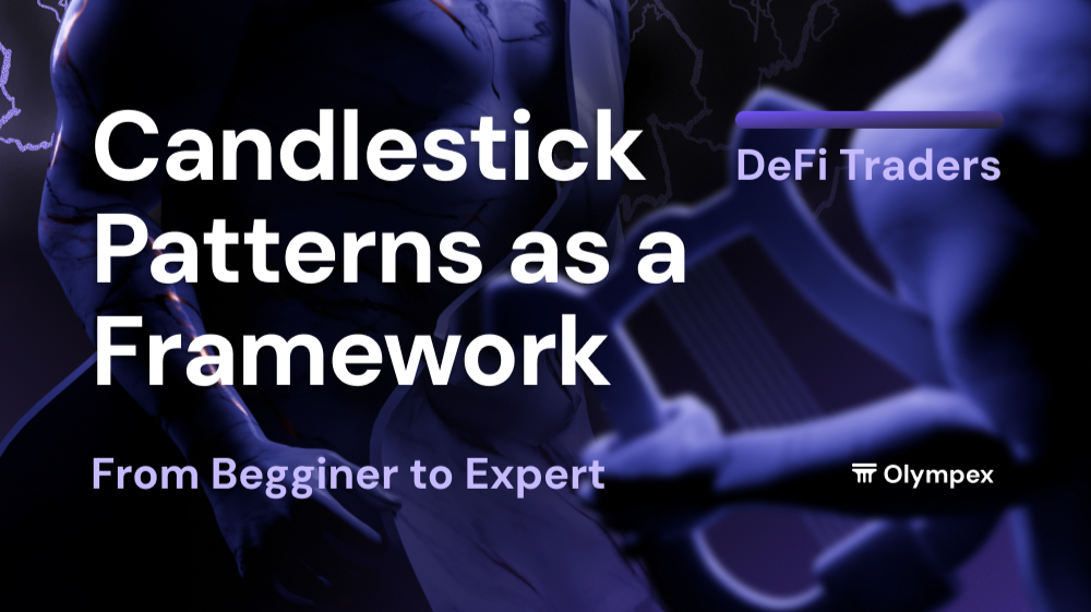 From Beginner to Expert: Candlestick Patterns as a Framework for DeFi ...