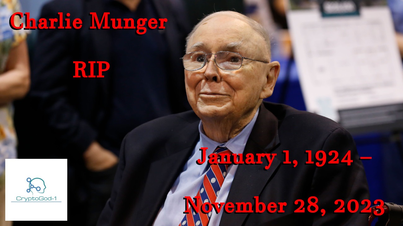 Charlie Munger RIP