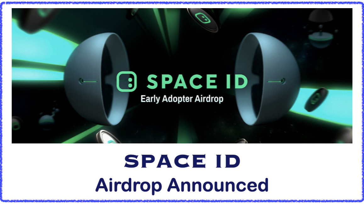 SPACE ID Airdrop: Get Whitelisted Now!