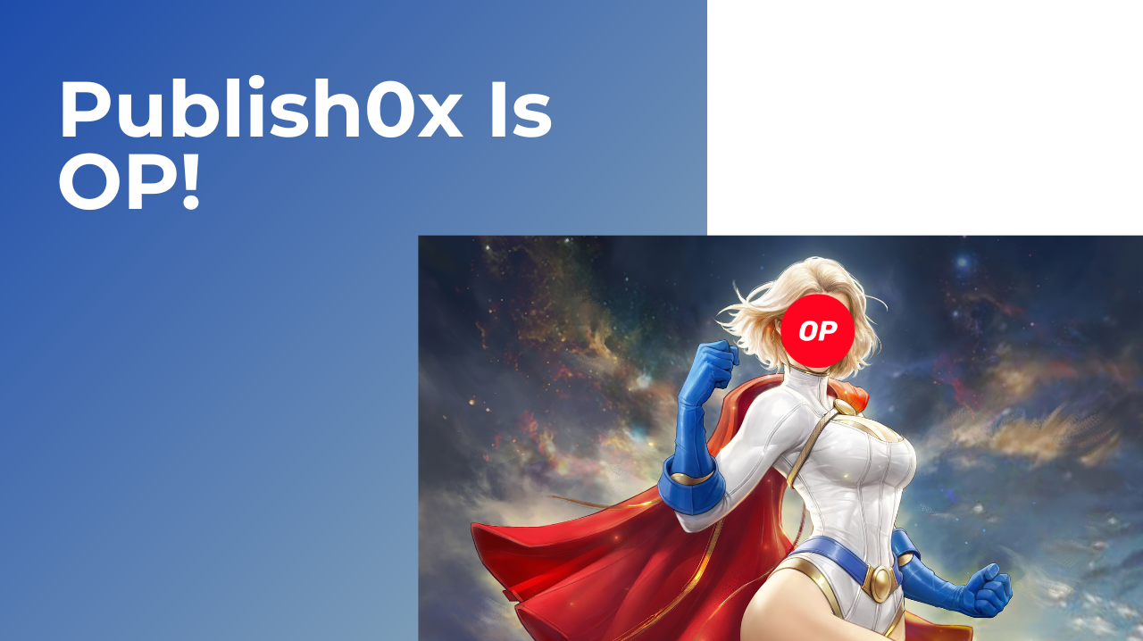 Thankful that Publish0x Is OP