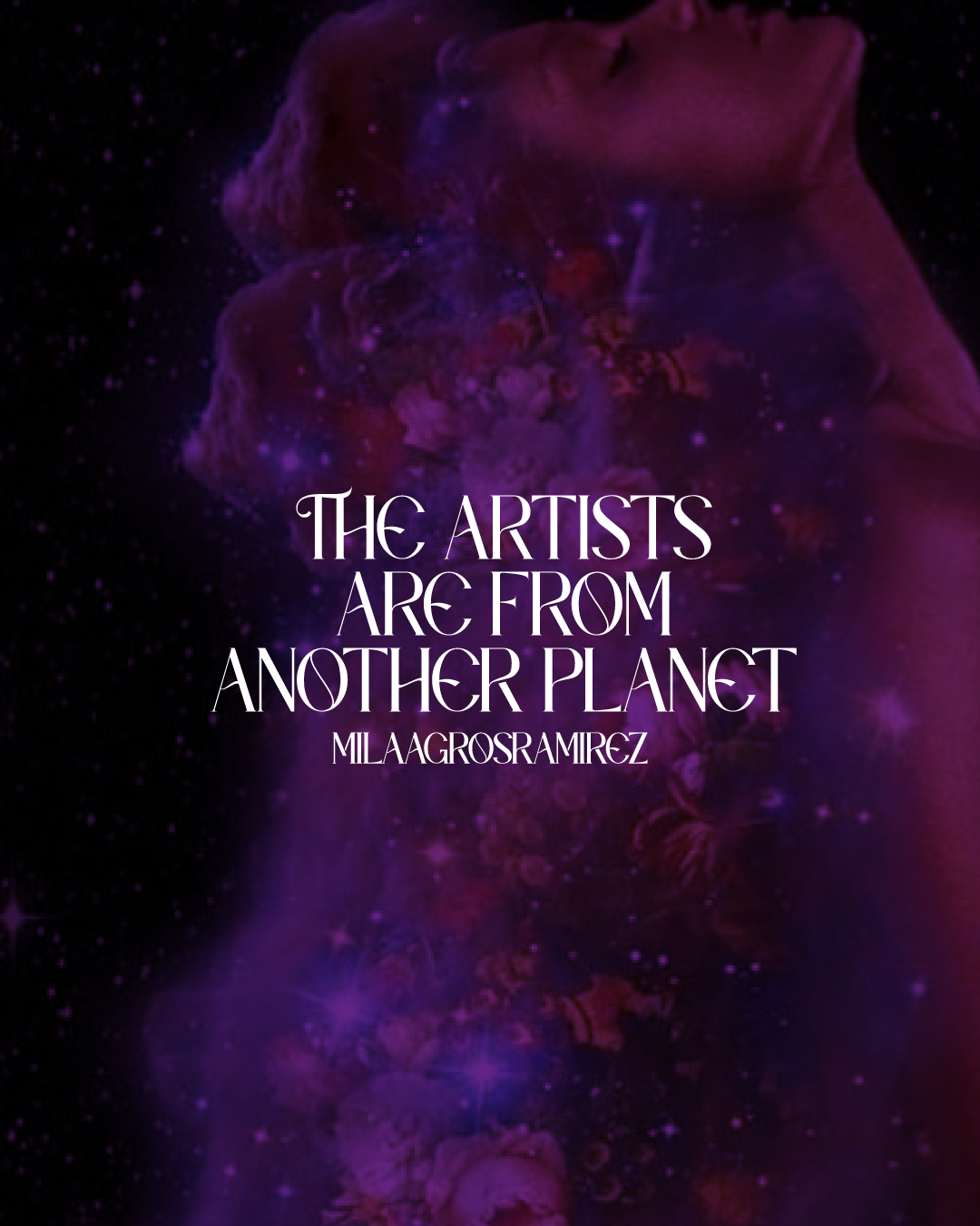 The artists are from another planet