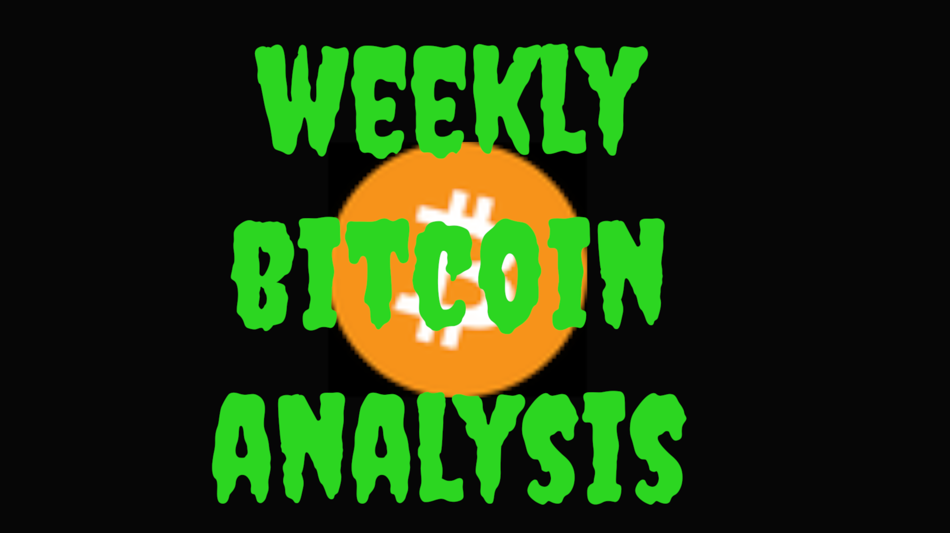 Weekly Bitcoin Analysis