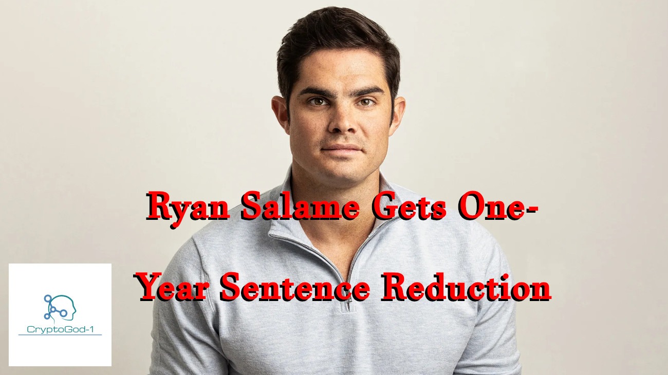 Ryan Salame Gets One-Year Sentence Reduction