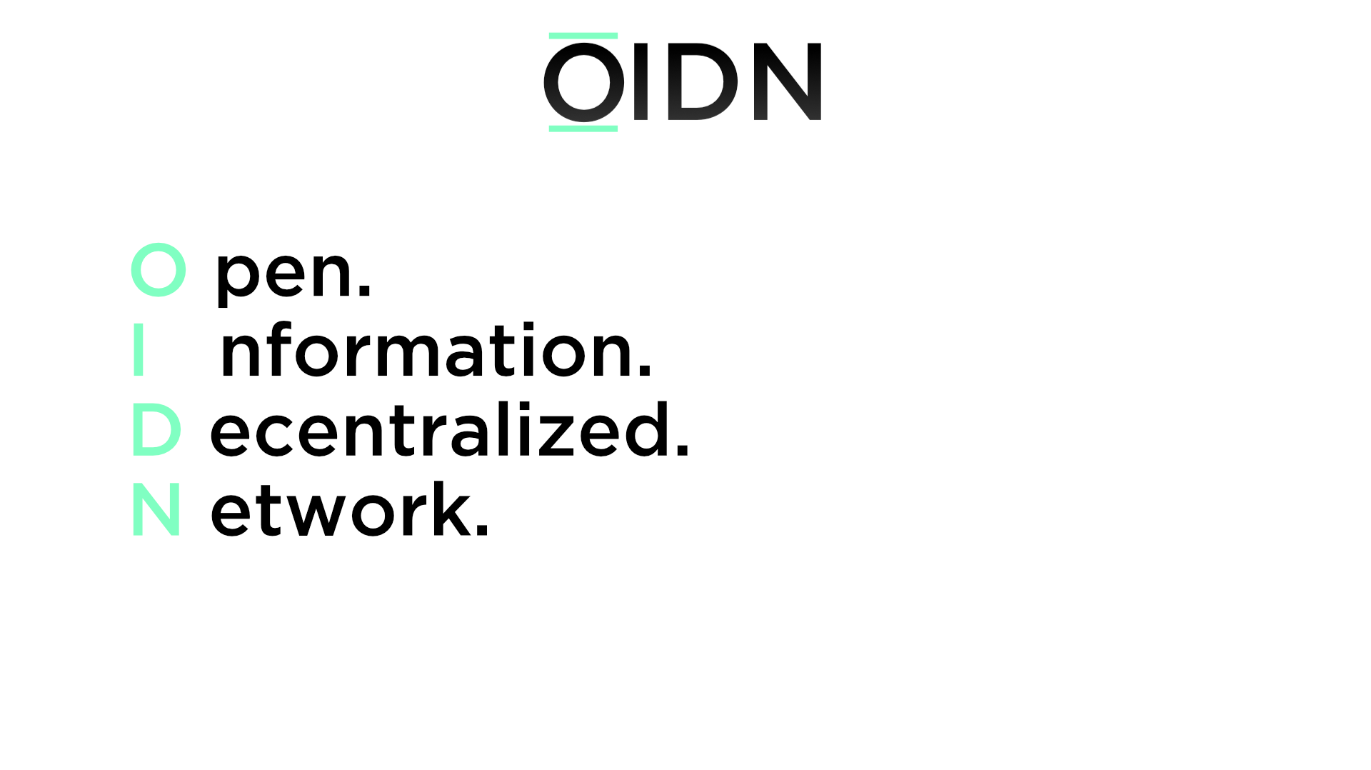 OIDN - Information for everyone.