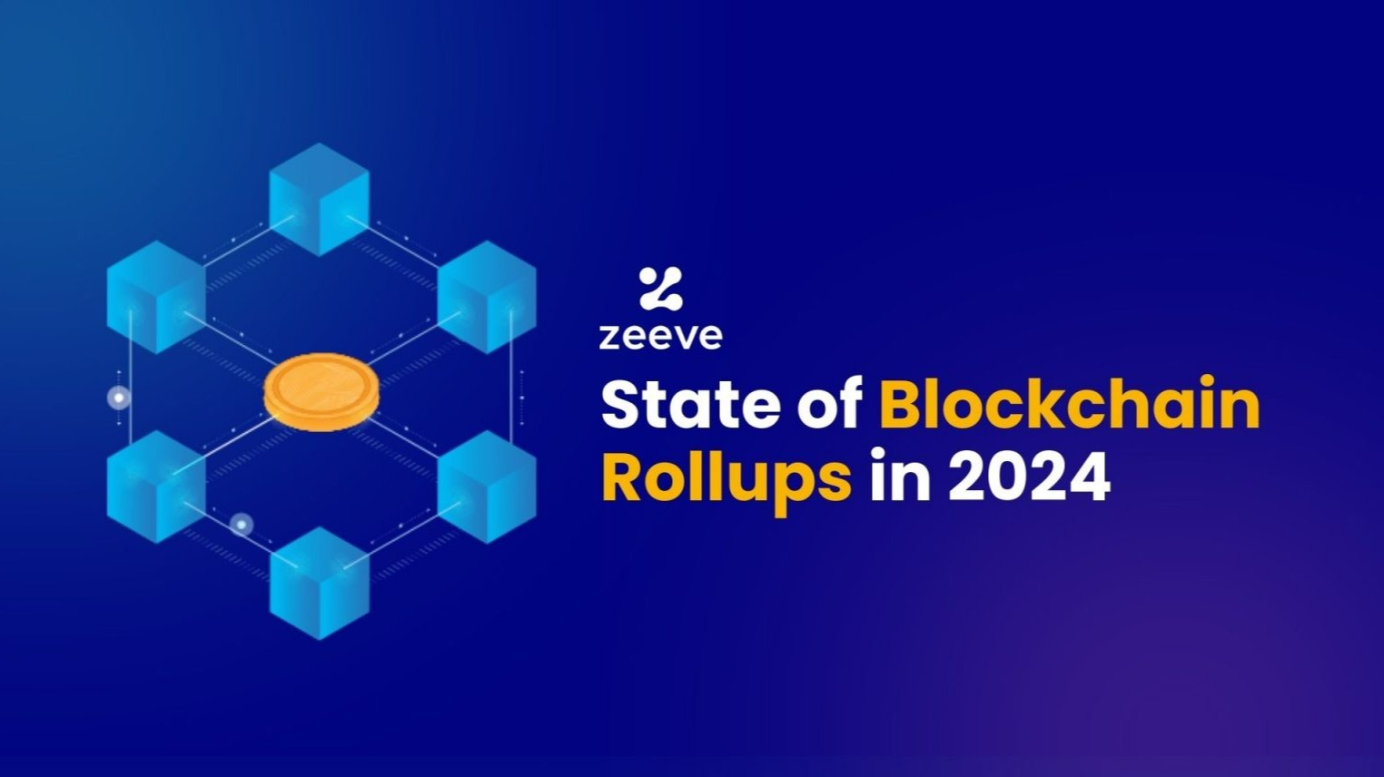 State of Blockchain Rollups in 2024