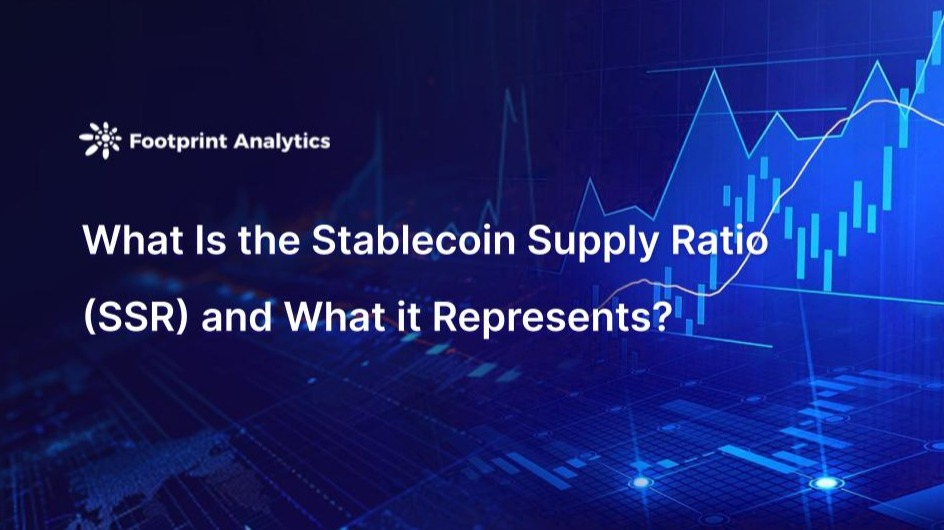What Is the Stablecoin Supply Ratio (SSR) and What it Represents?
