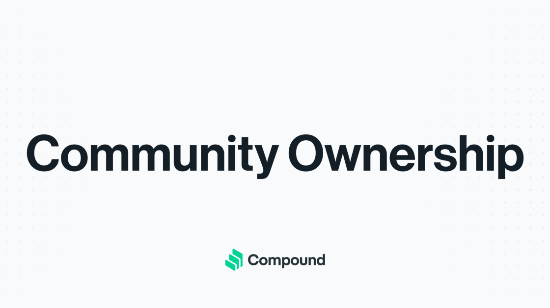 The Compound Protocol Belongs to the Community