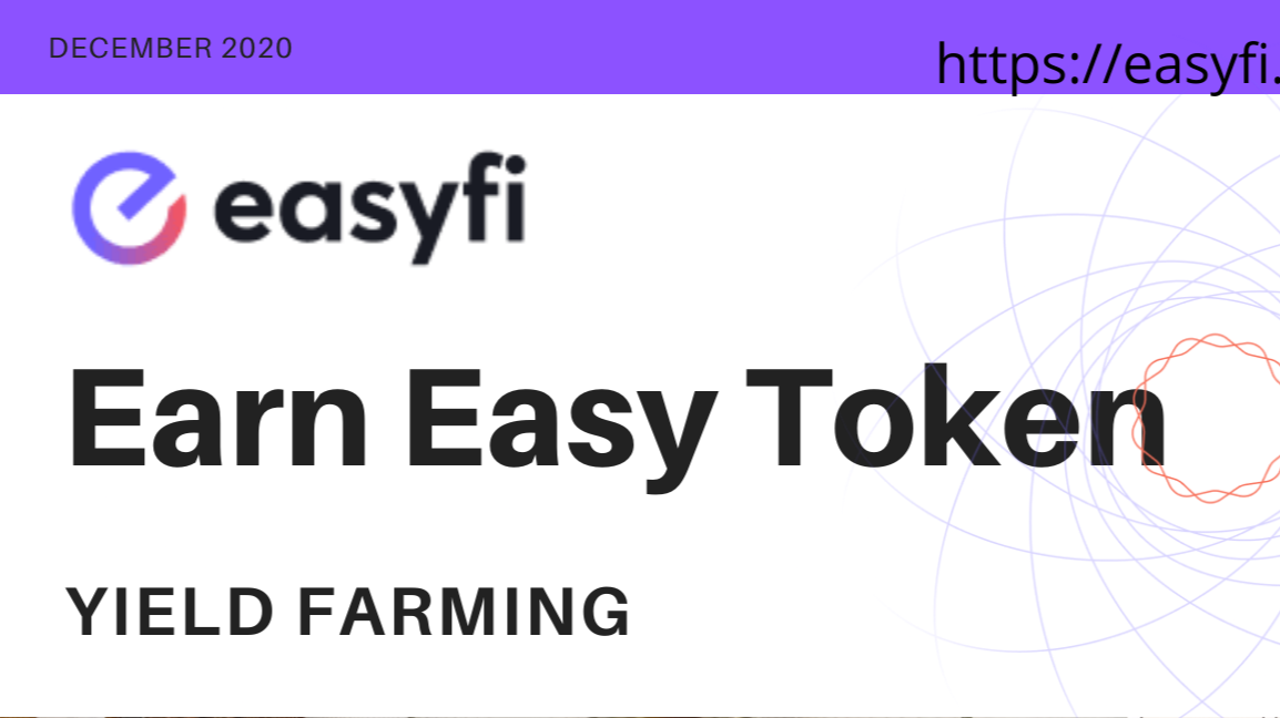 EARN $EASY TOKEN (YieldFarming)