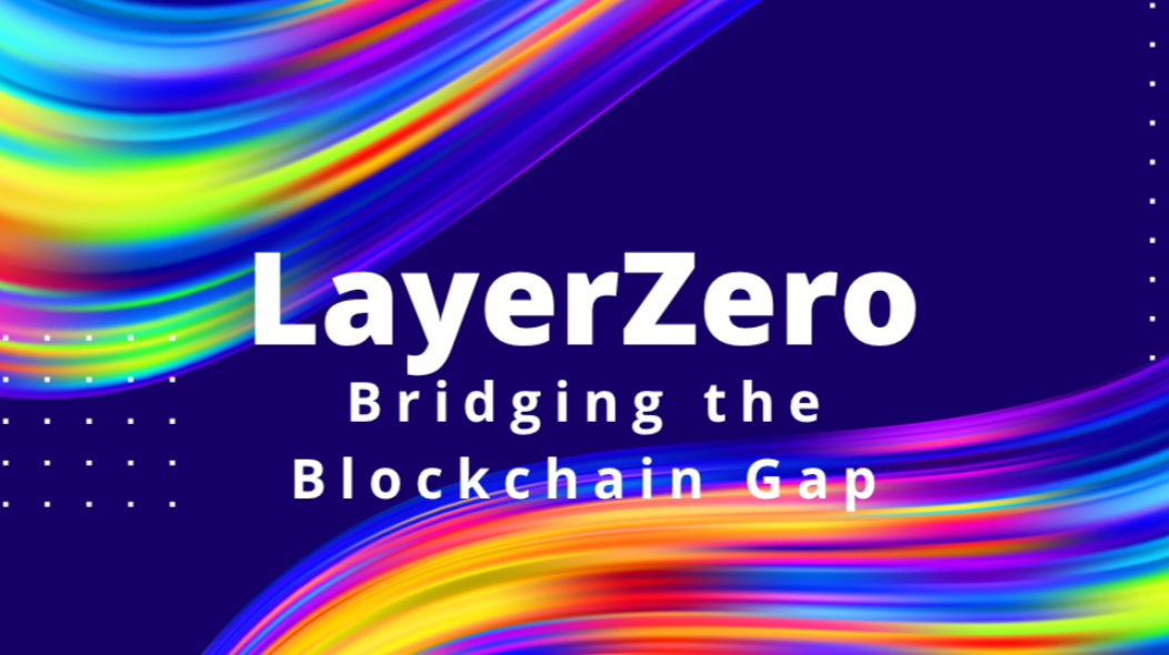 Aiming for the LayerZero Airdrop? This May Help....