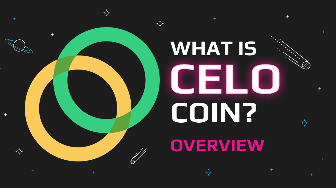 Bringing Crypto Experience Into The Mobile: Celo Overview