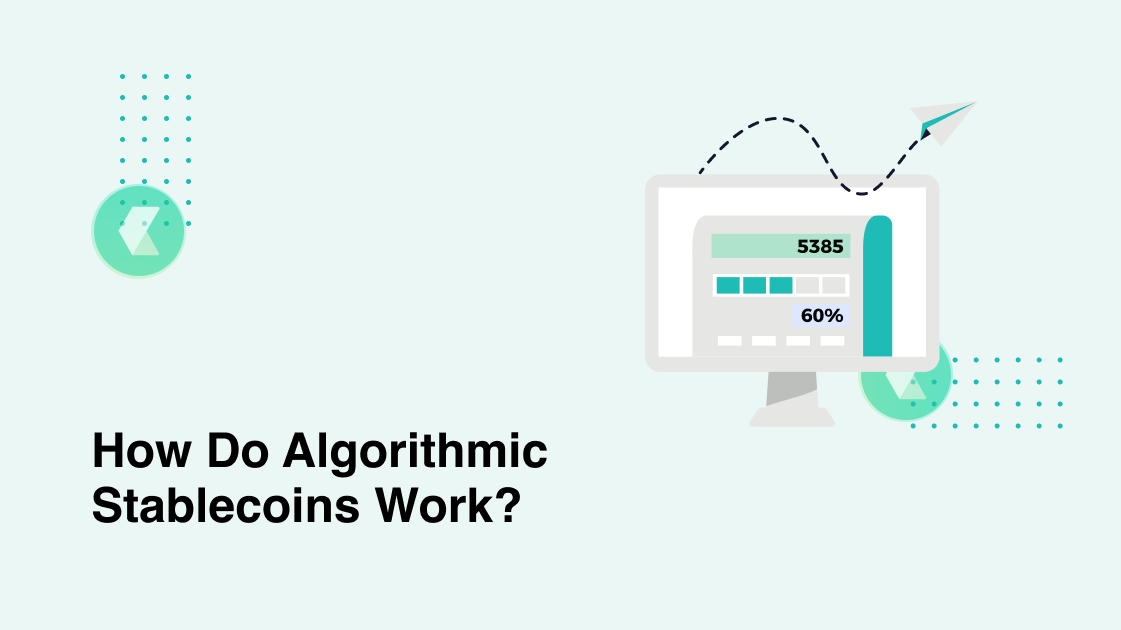 How Do Algorithmic Stablecoins Work, And Why Does It Matter?