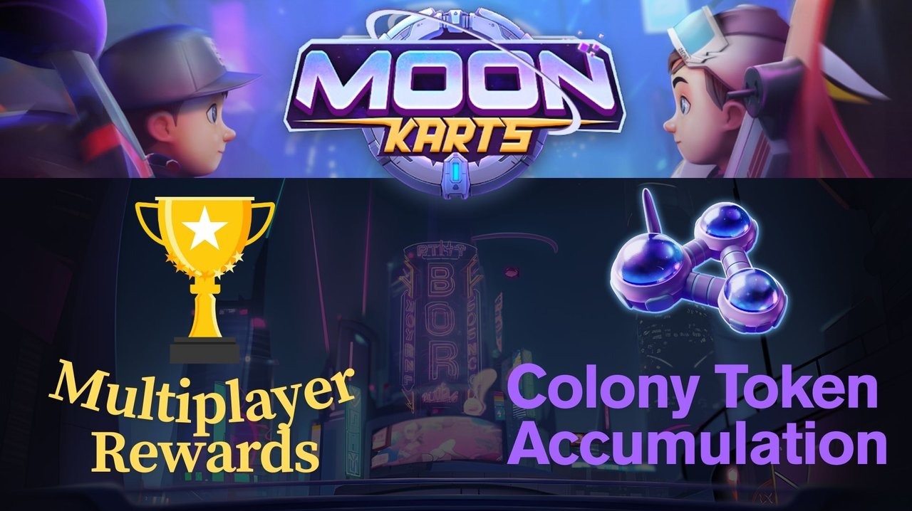 MOONKARTS | Earning Colony from Multiplayer and Growing my Stake