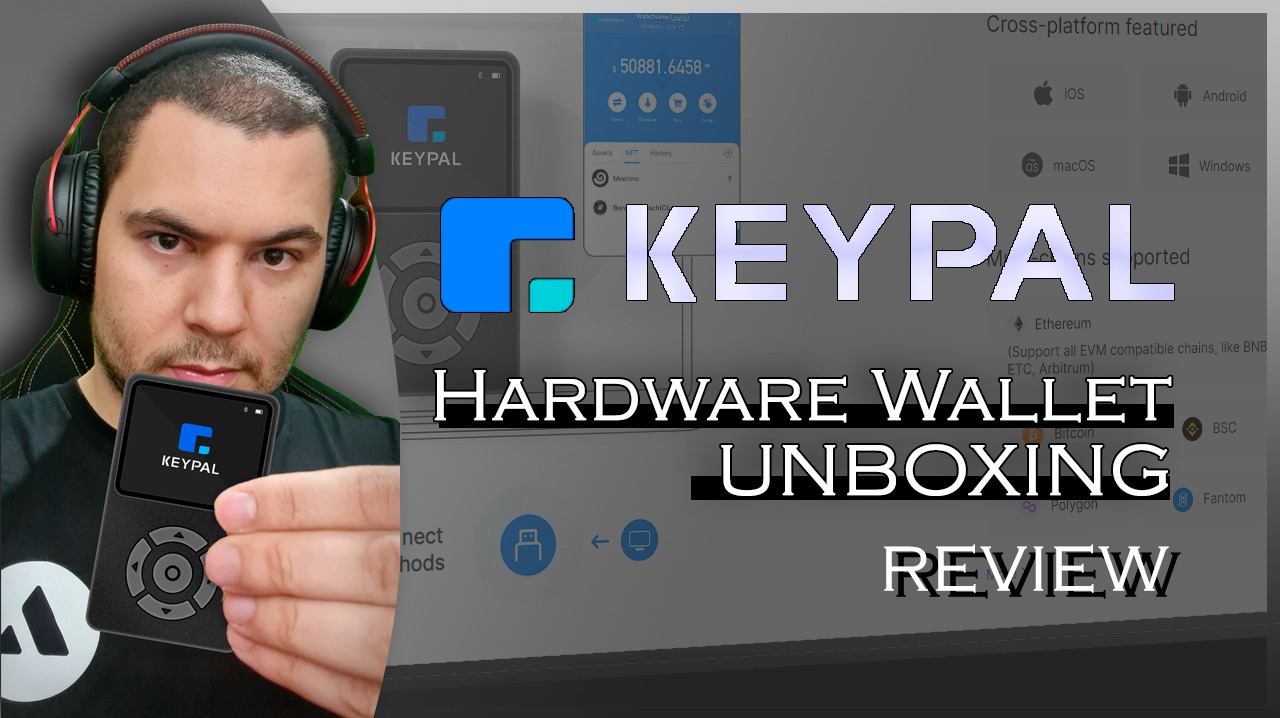 KeyPal Hardware Wallet - Unboxing and Full Review