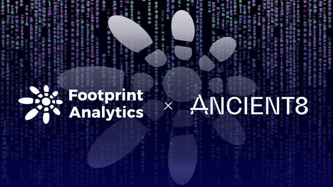 Footprint Analytics Partners with Ancient8 Chain to Revolutionize Web3 Gaming Growth