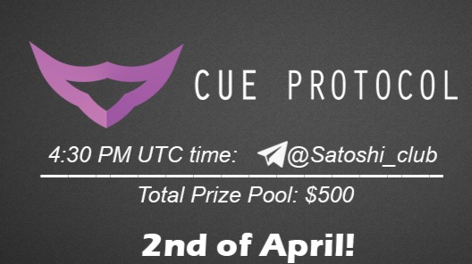 Join the AMA of Satoshi Club x Cue Protocol. Rewards: 500 USDT, April 2nd.