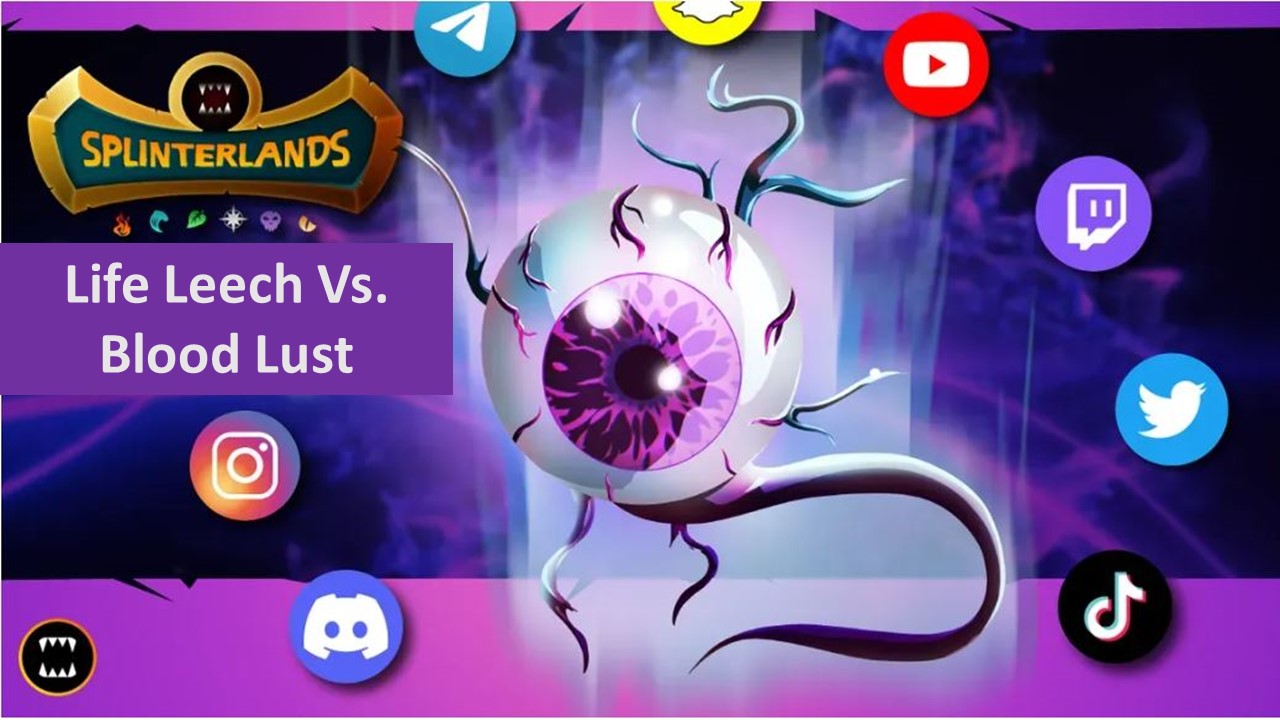 Splinterlands | Life Leech Vs. Blood Lust | Who Wins? | Check It Out!