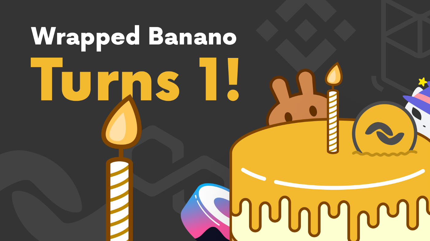 wrapped Banano (wBAN) — 1 Year Anniversary (NFT airdrop inside!)