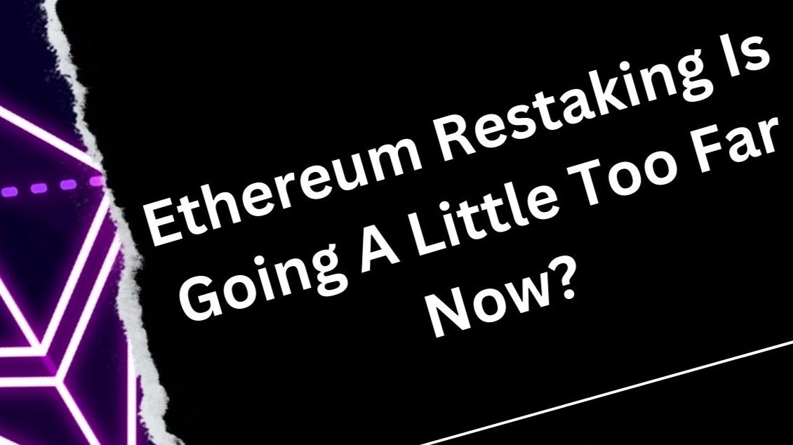 Ethereum Restaking First Look