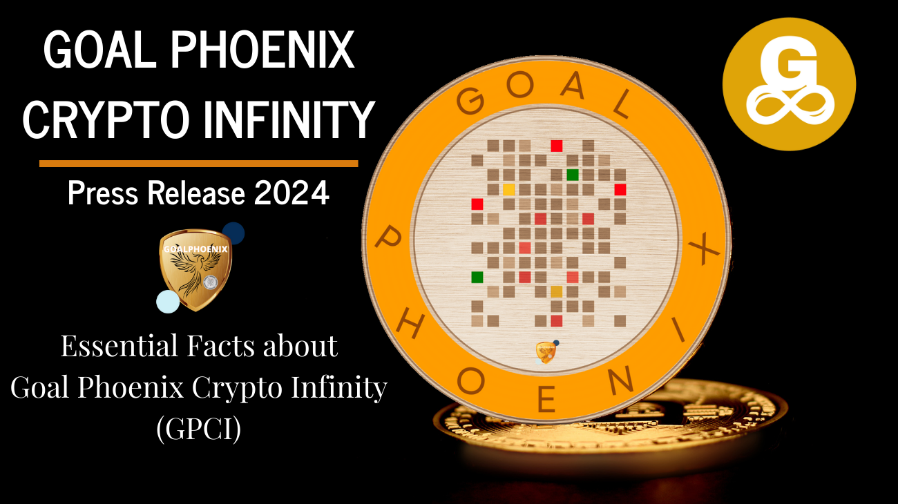 Essential Facts about Goal Phoenix Crypto Infinity (GPCI)